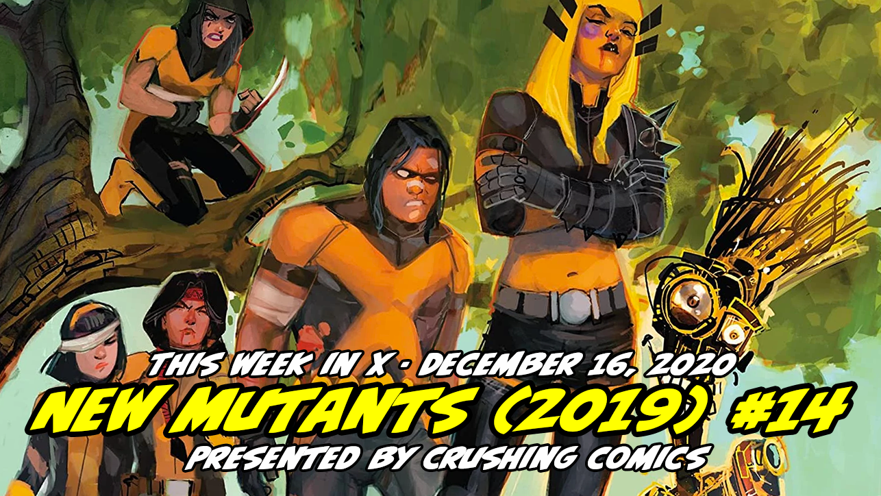 New Mutants (2019) #14: Bad Dreams & Cloned Teens | This Week in X ...